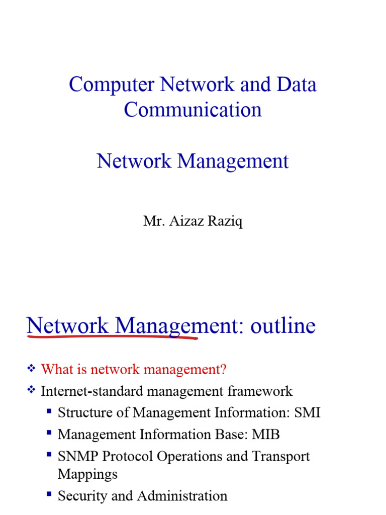 DCCN Lecture 28 Network Management | PDF | Computer Network | Computer Data DCCN Lecture 28 Network Management | PDF | Computer Network | Computer Data