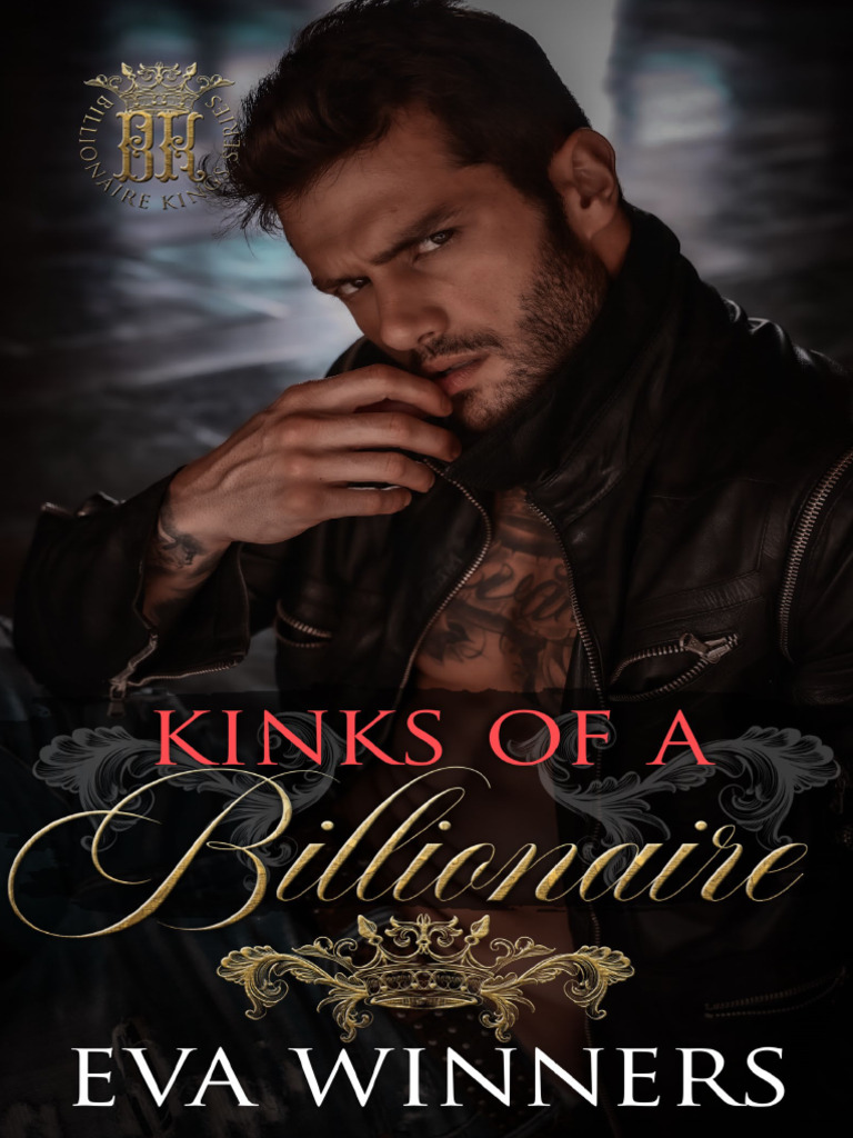 Kinks of A Billionaire - Eva Winners | PDF