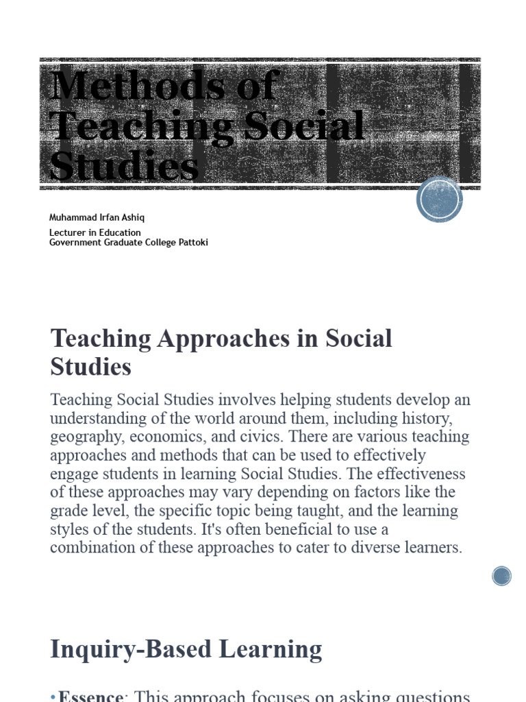 Methods of Teaching Social Studies | PDF | Inquiry Based Learning | Critical Thinking