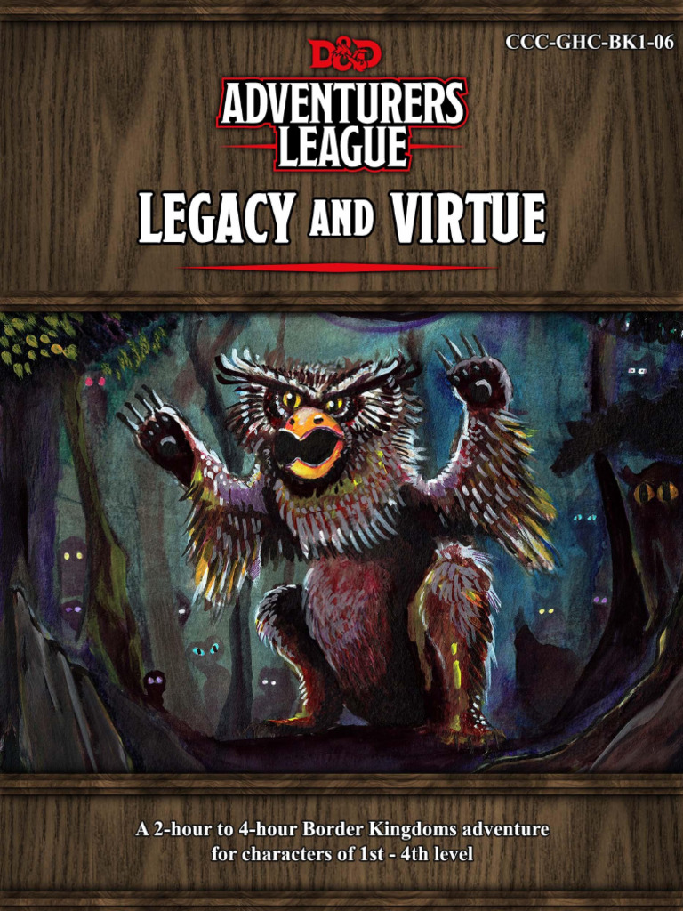 CCC-GHC-BK1-06 - Legacy and Virtue v1.0 | PDF | Dungeons & Dragons | Wizards Of The Coast
