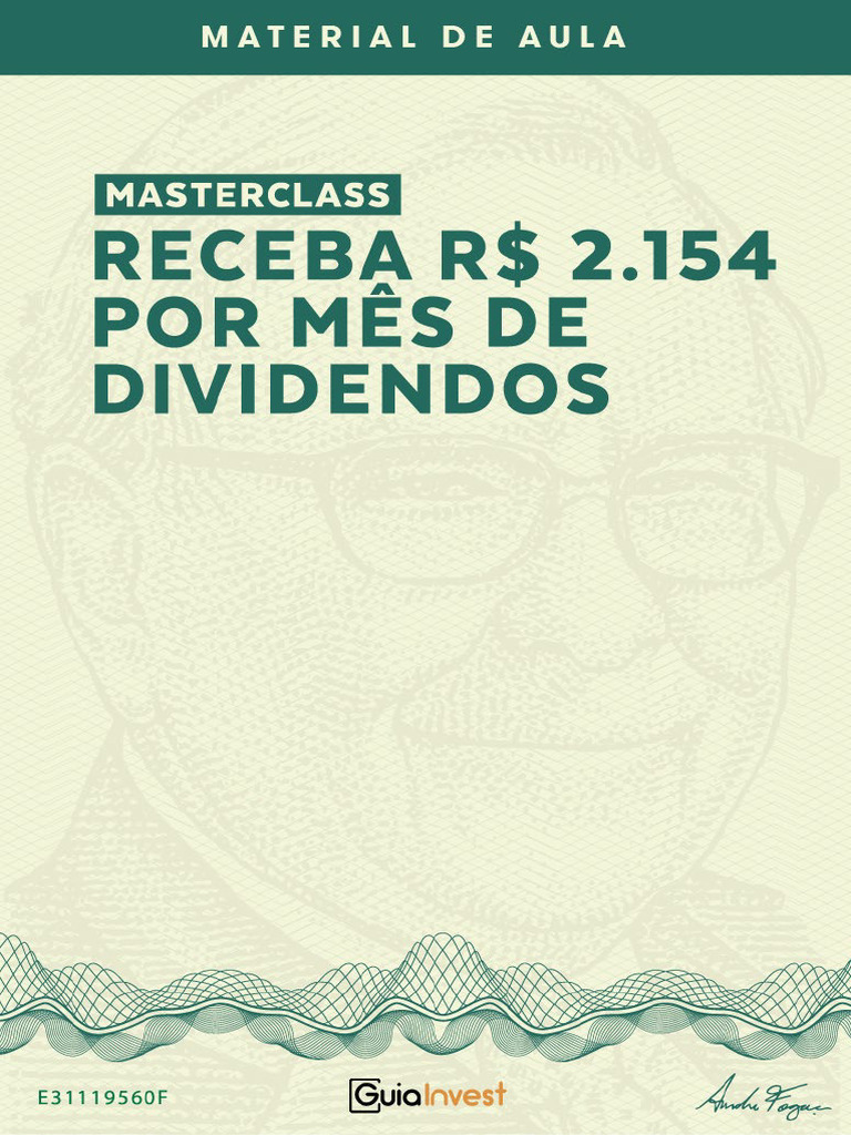 Masterclass Receba 2154 Por Mes de Dividendos Material Aula | PDF