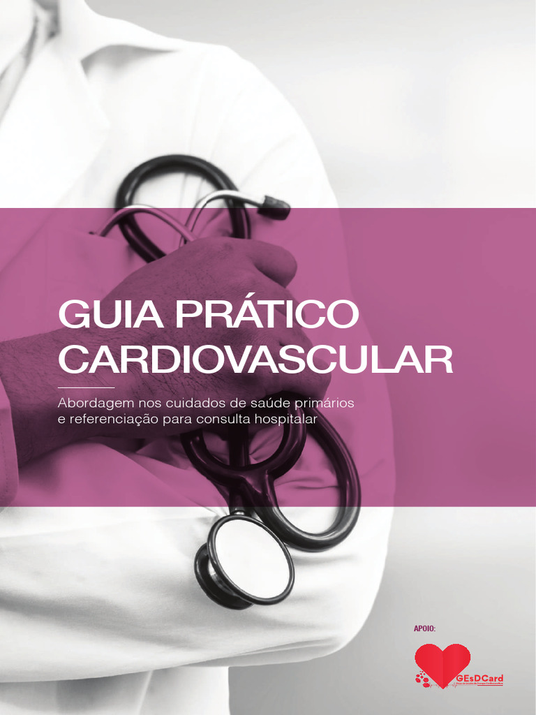 Guia Prático de Referenciação Cardiovascular | PDF | Hipertensão | Coração