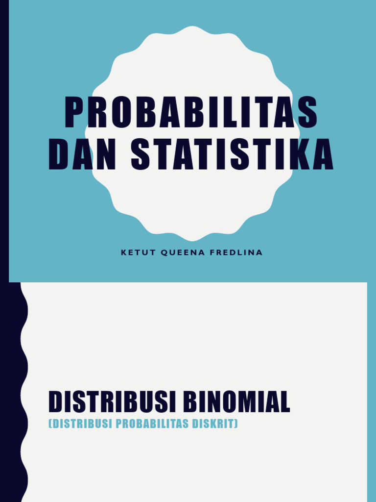 Distribusi Probabilitas Diskrit dan Kontinu | PDF