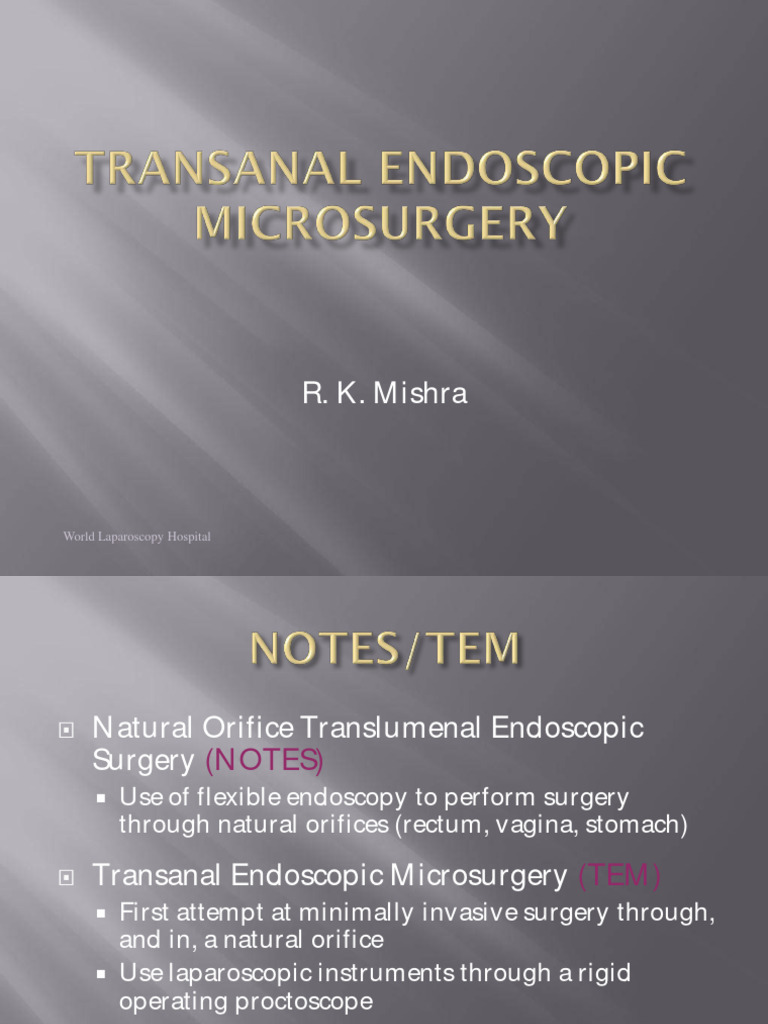 Transanal Endoscopic Microsurgery | PDF | Rectum | Surgery