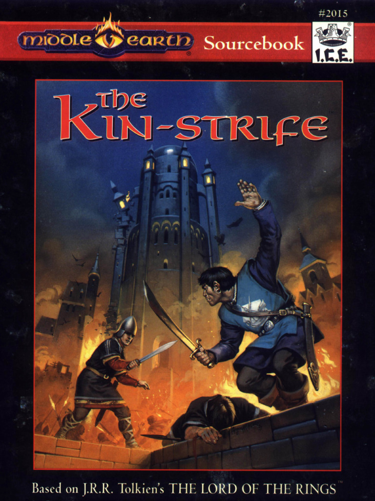 ICE Enterprises - ICE2015 - MERP - The Kin Strife | PDF