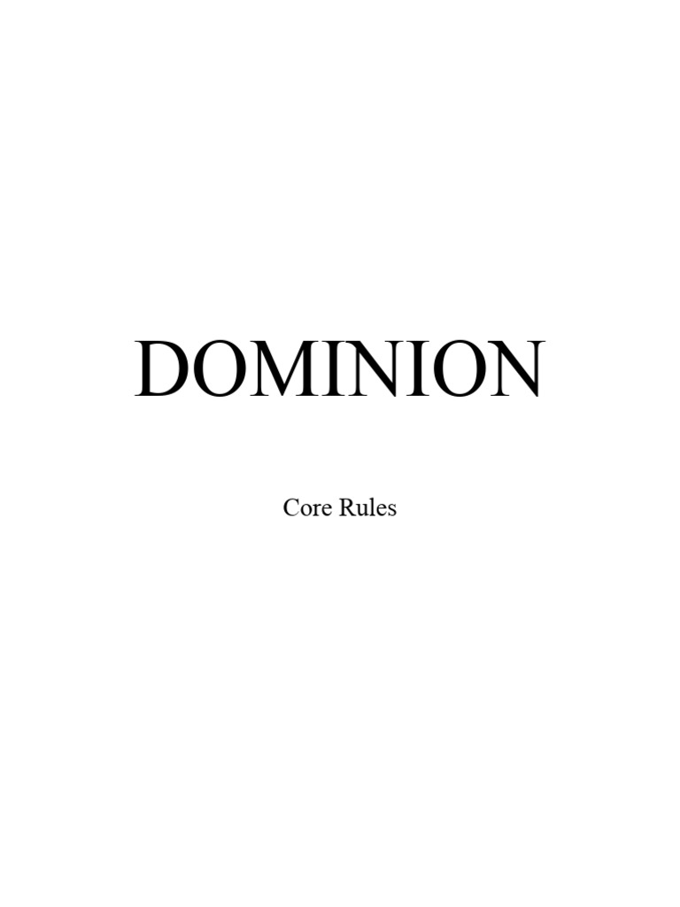 Dominion (D10) Core Rules | PDF | Android (Robot) | Artificial Intelligence