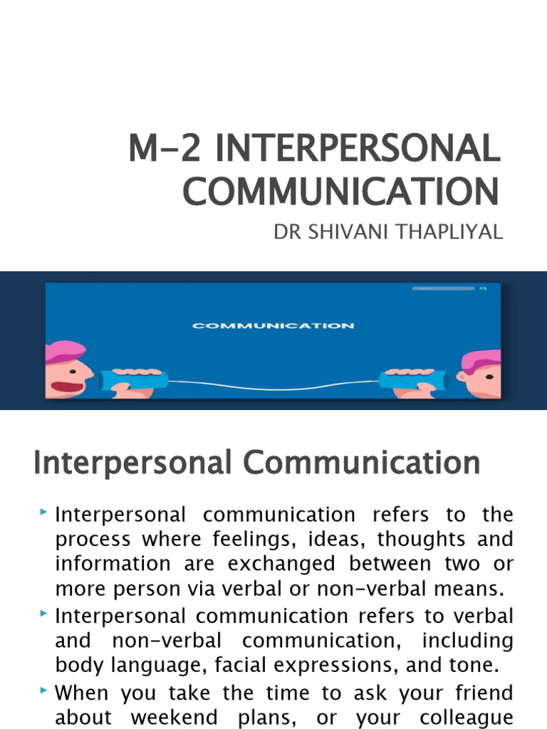 M-2 Interpersonal Communication | PDF | Communication | Nonverbal ...