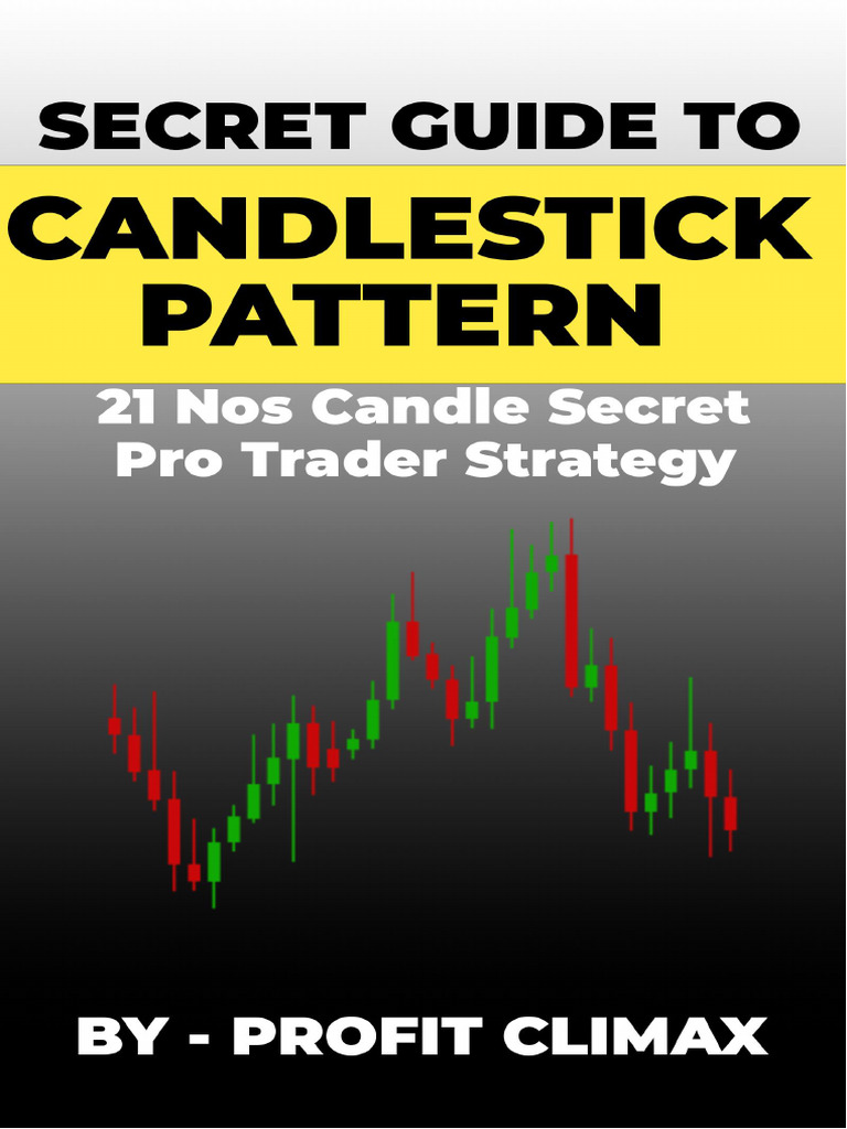 Secret Guide To Candlestick Pattern | PDF | Market Trend | Business