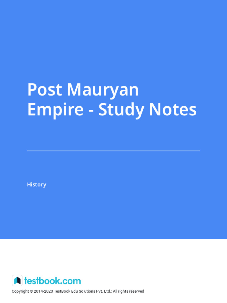 Post Mauryan Empire - Study Notes | PDF | History