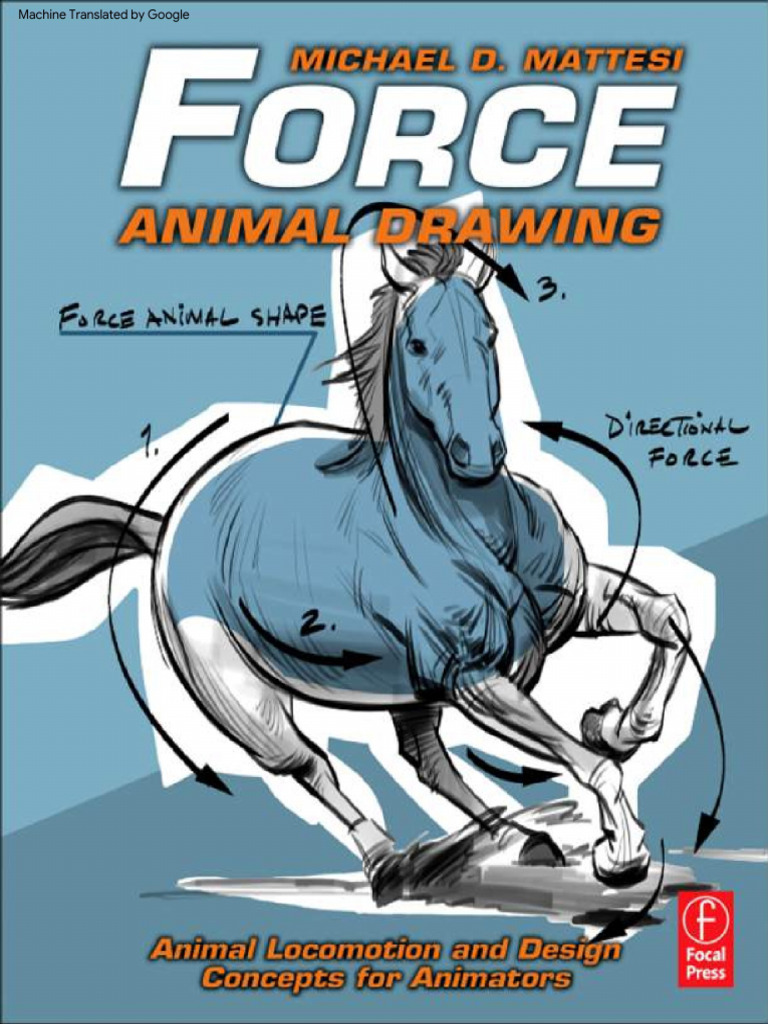 Force - Animal Drawing - Animal Locomotion and Design Concepts For ...
