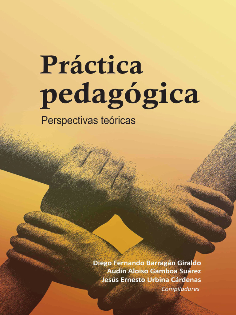 Book - Práctica Pedagógica - Perspectivas Teóricas - Organized | PDF | Tolerancia | Pedagogía