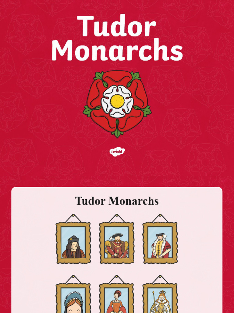 T T 7282 The Tudors Monarchs Powerpoint Ver 2 | PDF | House Of Tudor ...