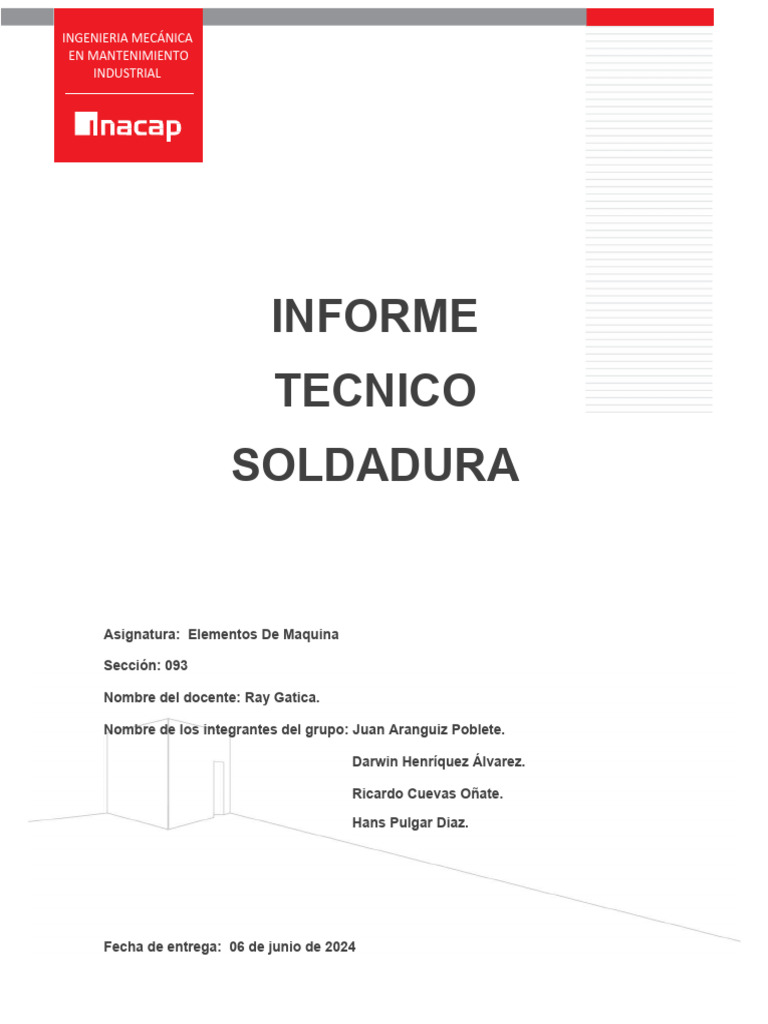 Informe Tecnico de Soldadura, Ultimo. | PDF | Soldadura | Construcción