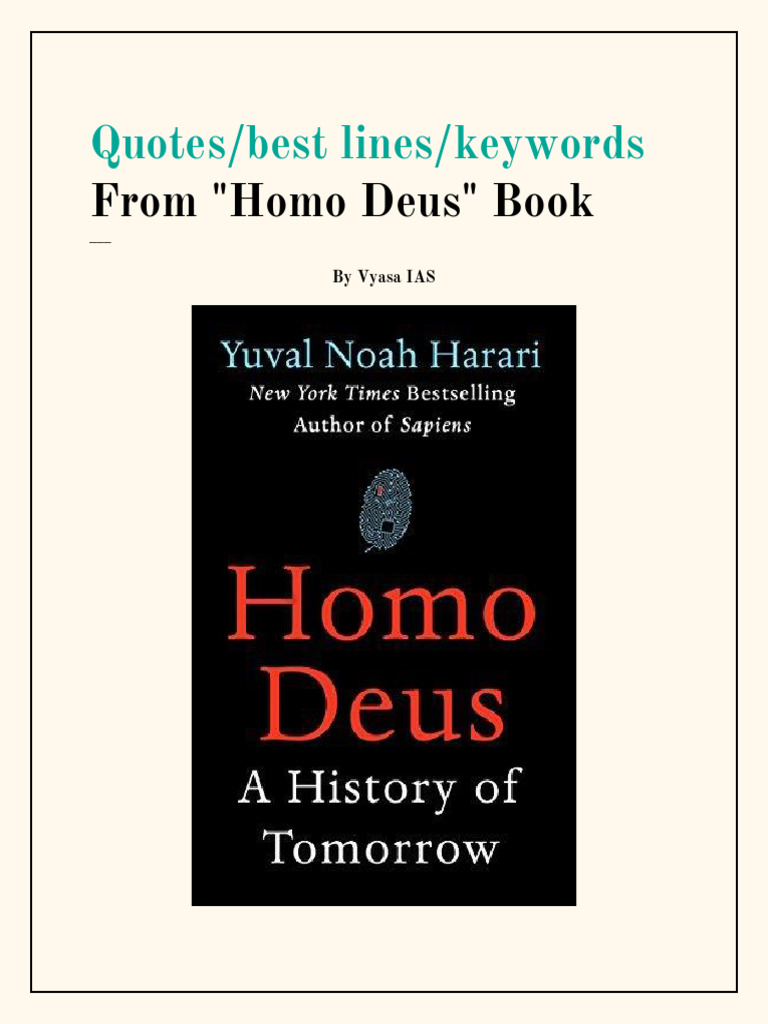 Homo Deus Book - Quotes - Lines - Keywords | PDF | Social Science