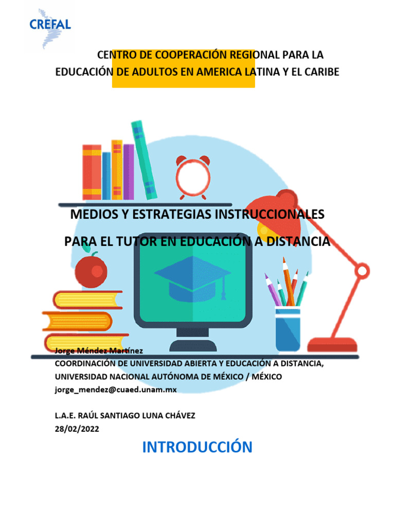 Medios y Estrategias Instruccionales para El Tutor en Educación A Distancia by L.A.E. Raul ...