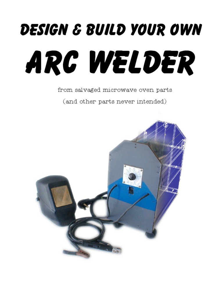 Home Built Arc Welder | PDF | Computers | Technology & Engineering