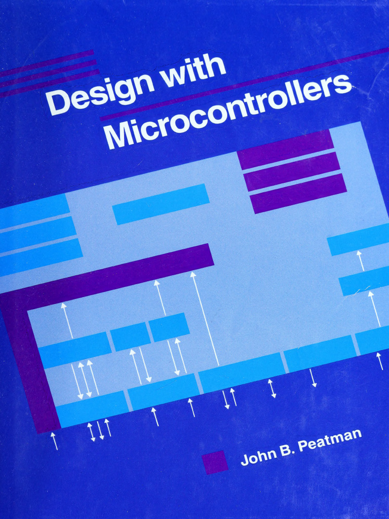 Design With Microcontrollers - Peatman, John B - New York, 1988 - New ...