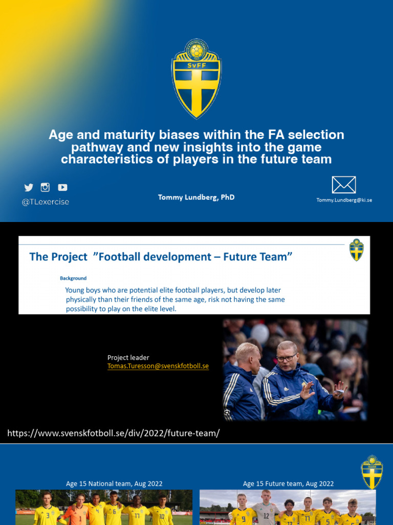 Swedish FA, Age and Maturity Biases Within The Swedish FA Selection ...