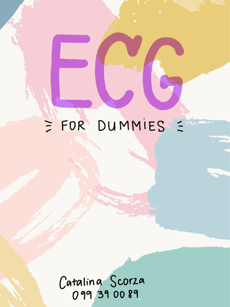 Ecg For Dummies | PDF | Electrocardiografia | Electrofisiología cardíaca