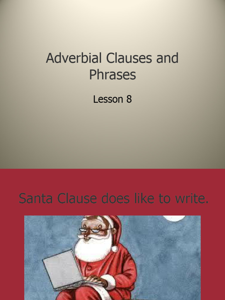 Adverbial Clauses for ESL Learners | PDF | Adverb | Linguistic Typology