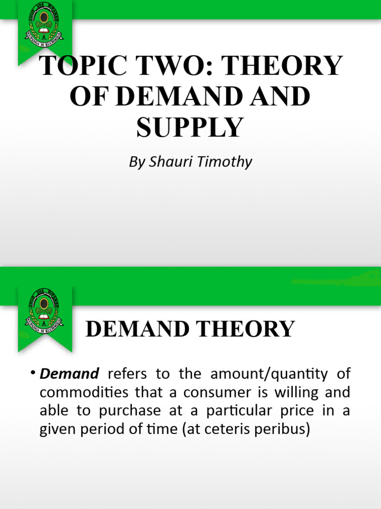 Topic Two Theory of Demand and Supply-A | PDF | Demand | Elasticity ...