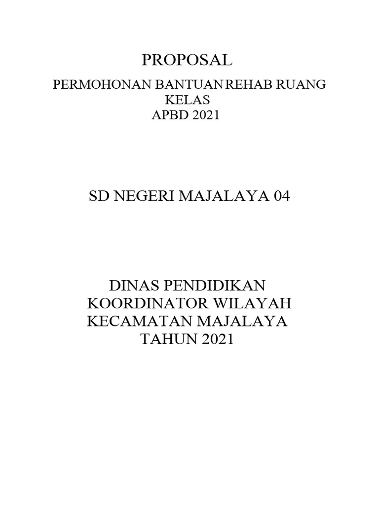 Proposal Dak Rehab Ruang Kelas | PDF | Kesehatan Holistik