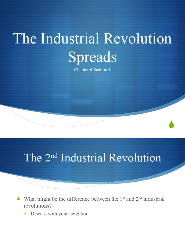 The Industrial Revolution Spreads: Chapter 6 Section 1 | PDF ...
