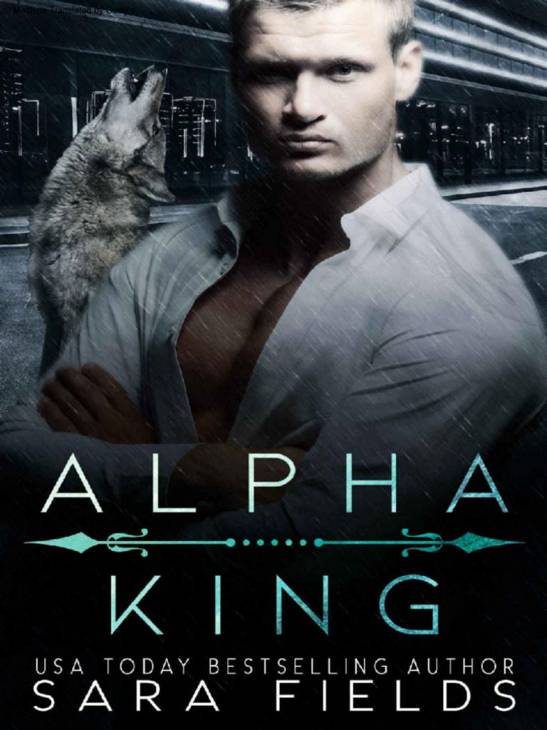 Alpha King (Wolf Kings 1) (Sara Fields) (Z-Library) | Download grátis ...