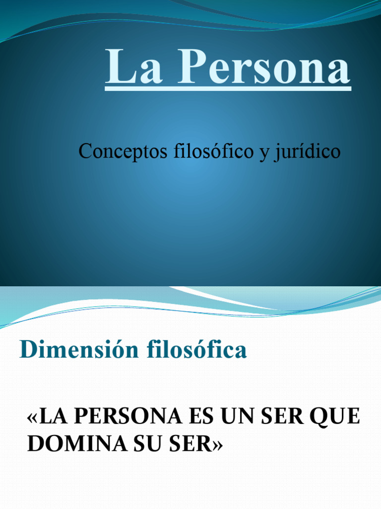 La Persona. Concepto Filosófico y Jurídico | PDF