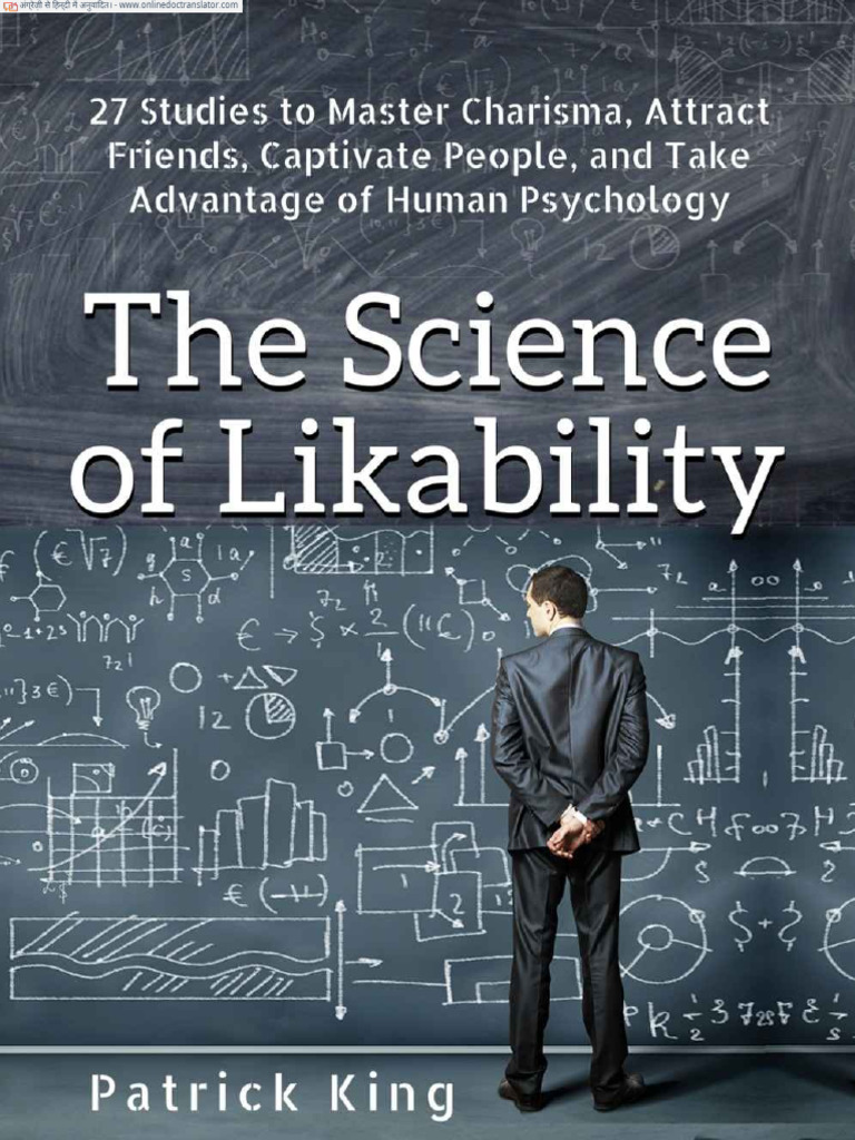 The Science of Likability - 27 Studies To Master Charisma, Attract ...