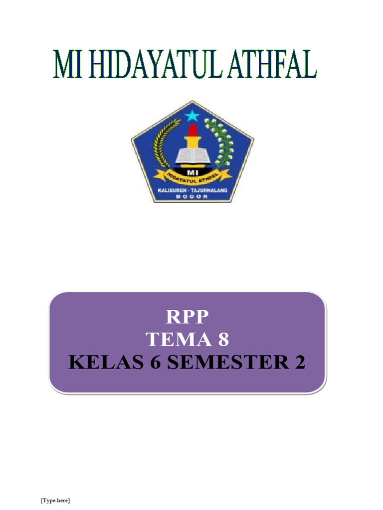 RPP Tema 8 1 Lembar. SMTR 2 KLS 6 Trie Esty Untari | PDF | Karier & Perkembangan | Kajian Bahasa ...