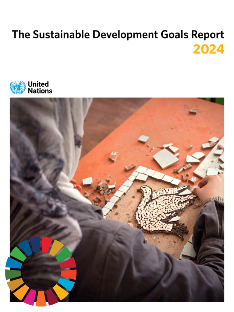 The Sustainable Development Goals Report 2024 | PDF | Sustainability ...
