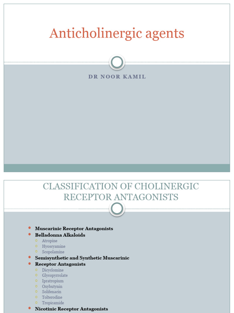 Anticholinergic Drug Classifications | PDF | Acetylcholine | Drugs ...