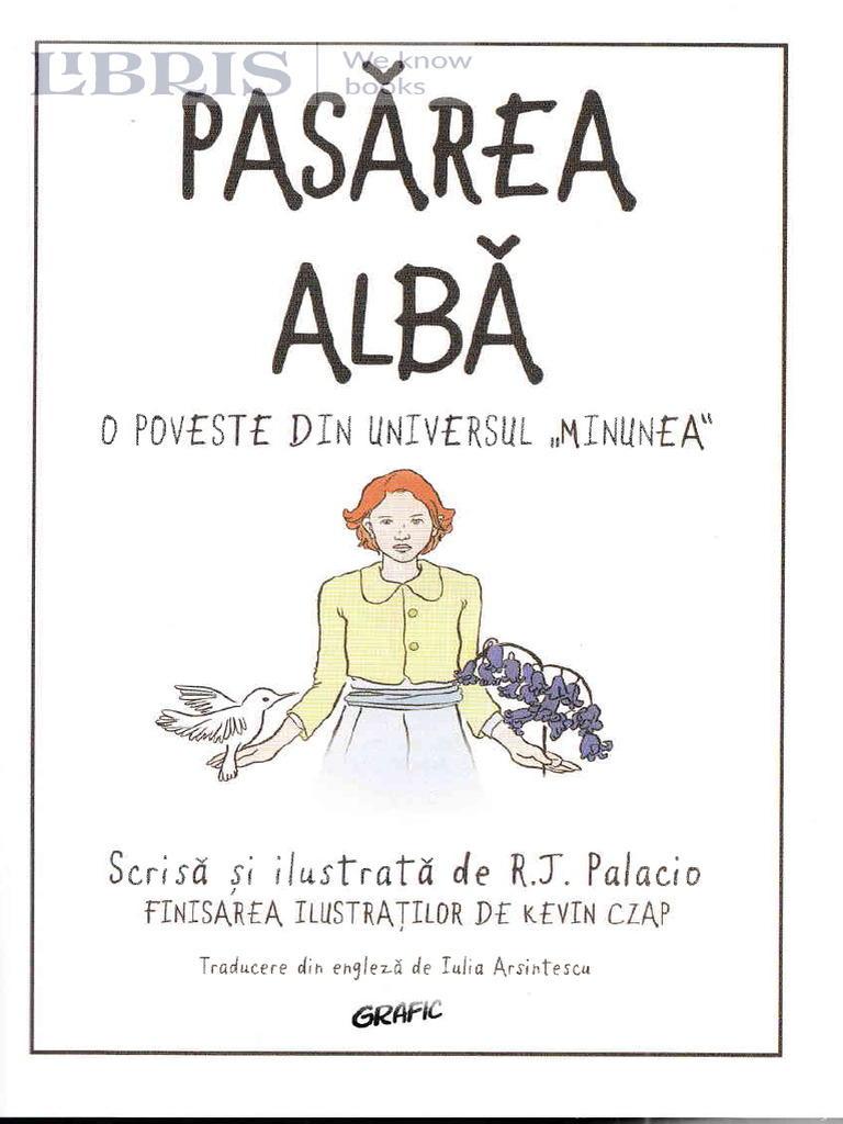 Pasarea Alba - R.J. Palacio | PDF