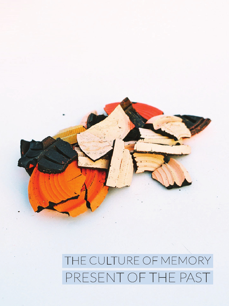The Culture of Memory: Present of The Past | PDF | Memory | Socialist ...