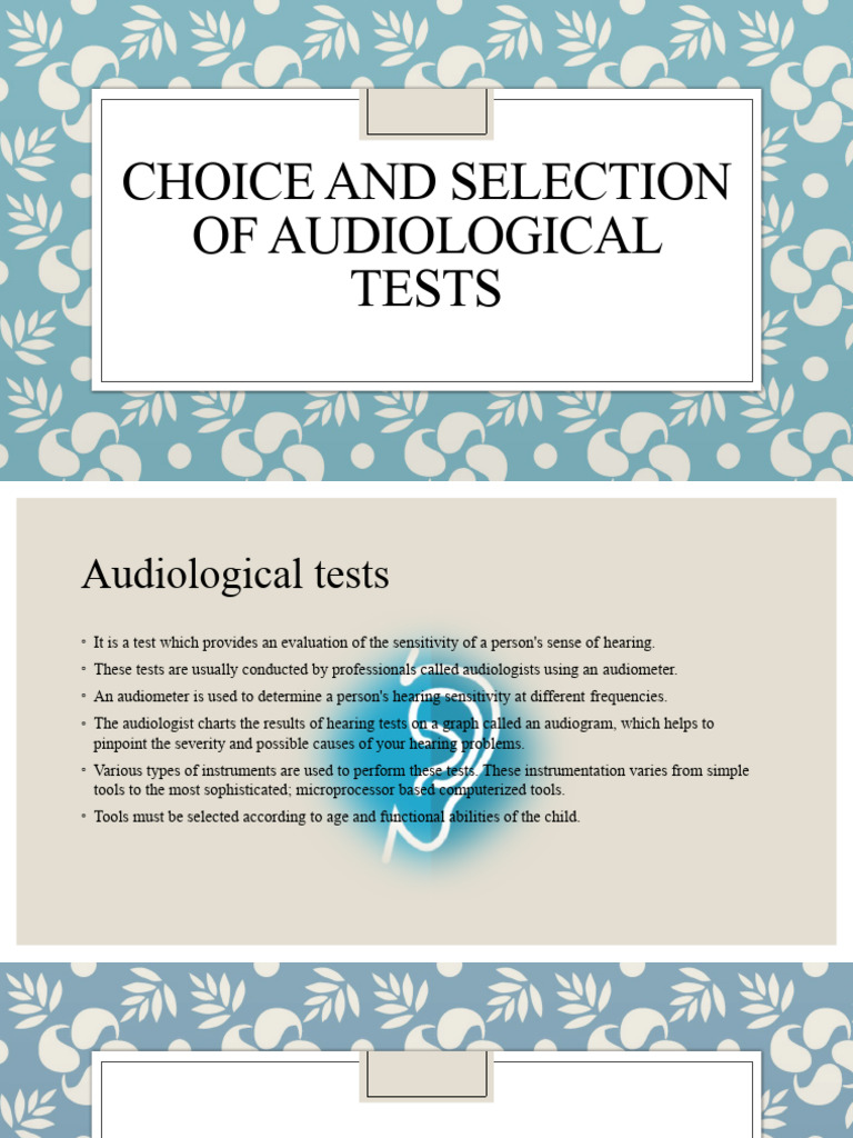 Choice and Selection of Audiological Tests 1.2 | PDF | Hearing | Pitch ...