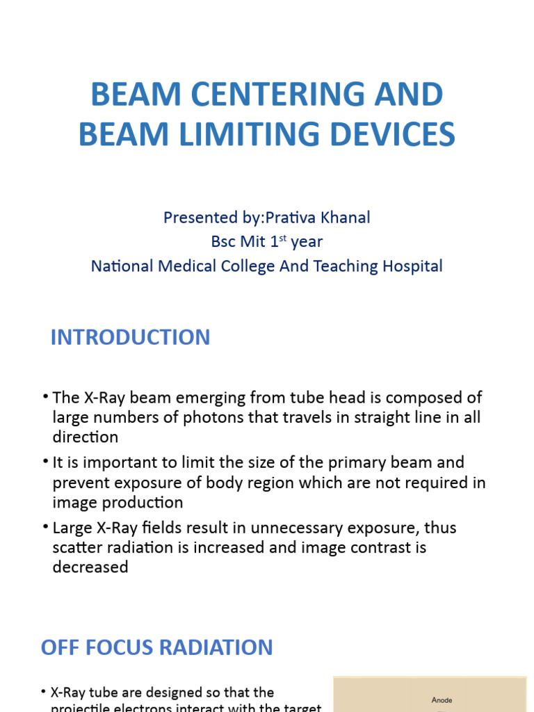 Beam Centering & Beam Limiting Devices - P | PDF | X Ray | Radiography
