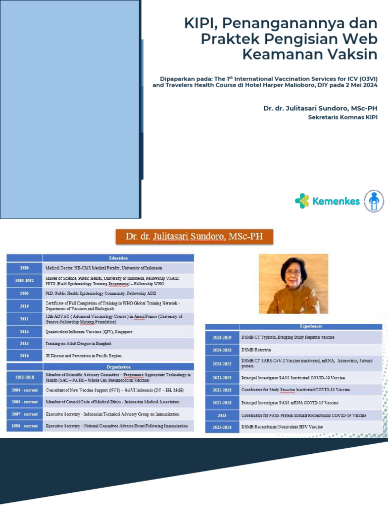 KIPI, Penanganannya Dan Praktek Pengisian Web Laporan KIPI (Dr. Julitasari) | PDF