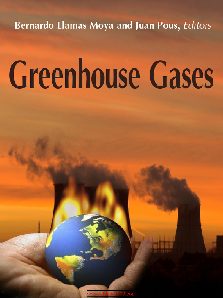 Greenhouse Gases - Ed. by Bernardo Llamas Moya and Juan Pous | PDF ...