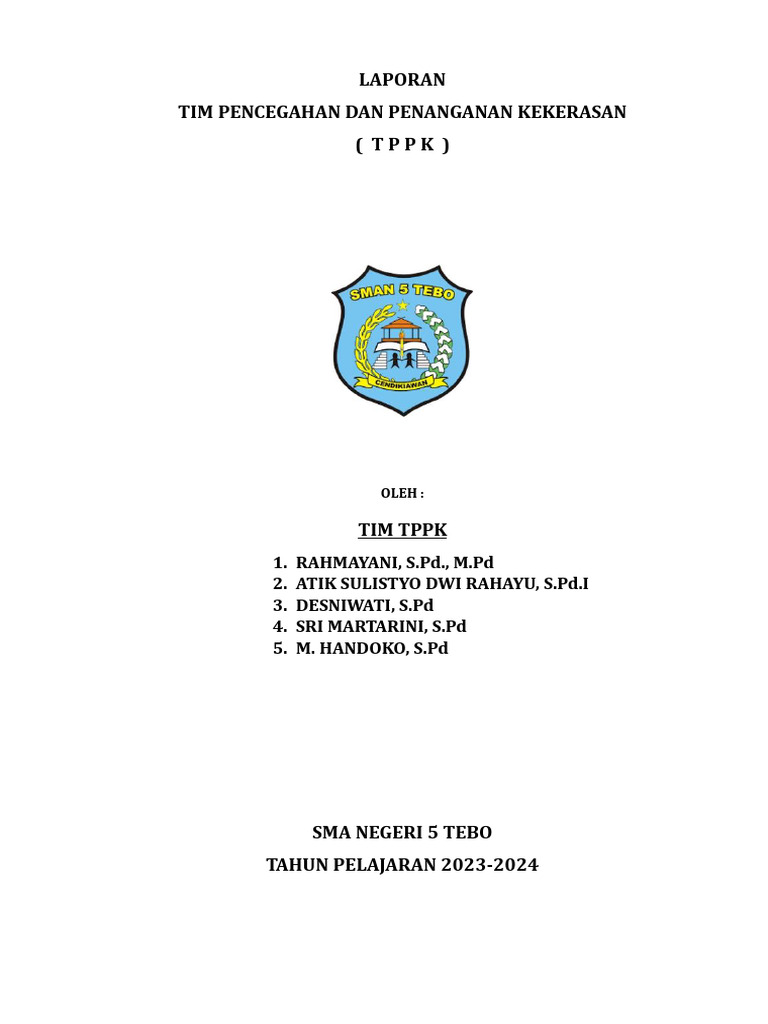 Laporan TPPK SMA N 5 Tebo | PDF | Ilmu Sosial | Kesehatan Holistik