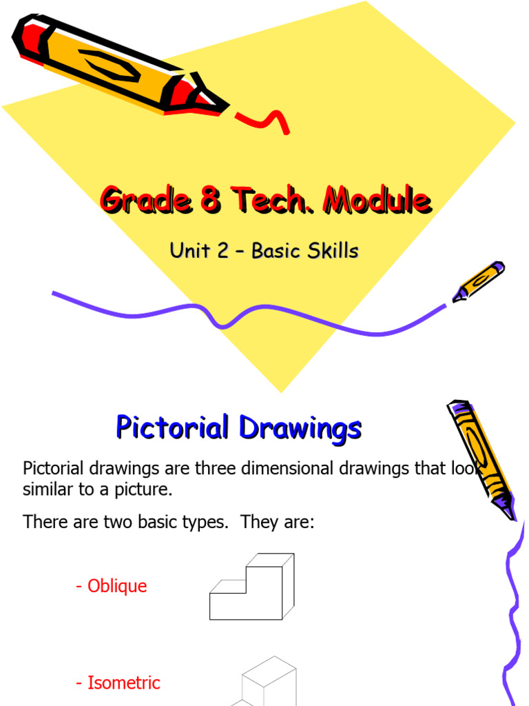 Grade 8 Tech: Pictorial Drawing Skills | PDF | Drawing | Perspective (Graphical)