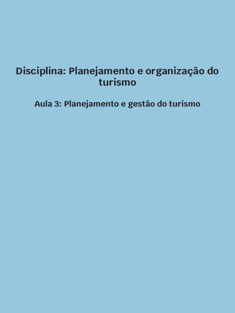 Aula 3 Planejamento e Gestão Do Turismo | PDF | Análise SWOT | Turismo