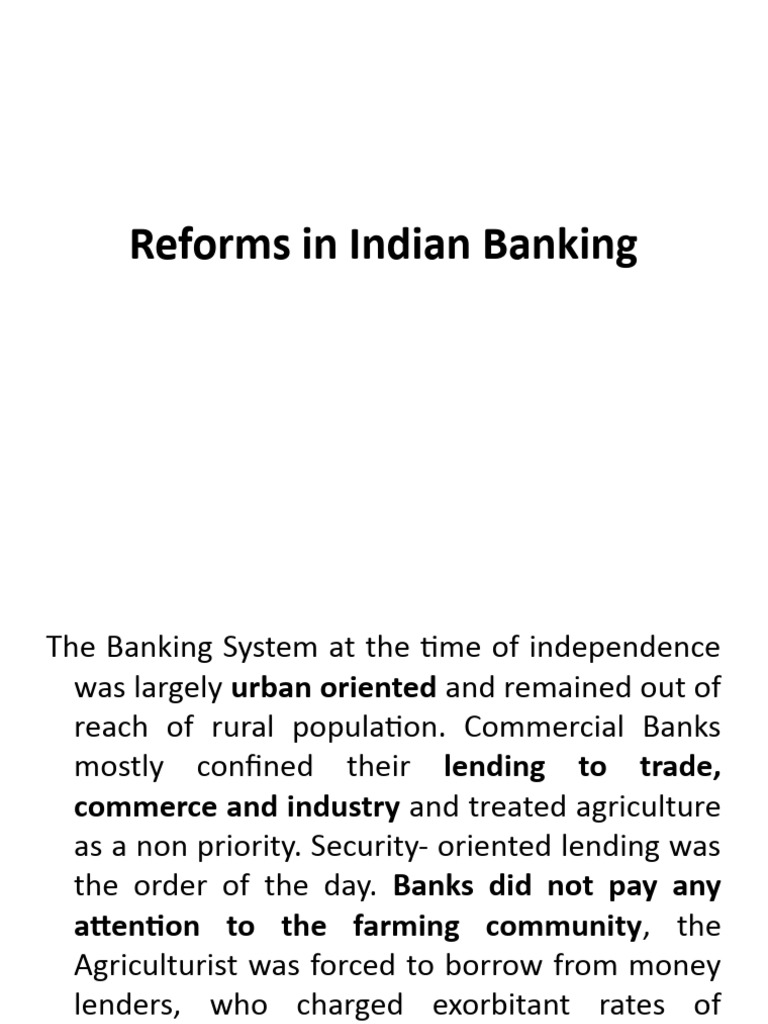 Indian Banking Reforms Overview | PDF | Banks | Reserve Bank Of India