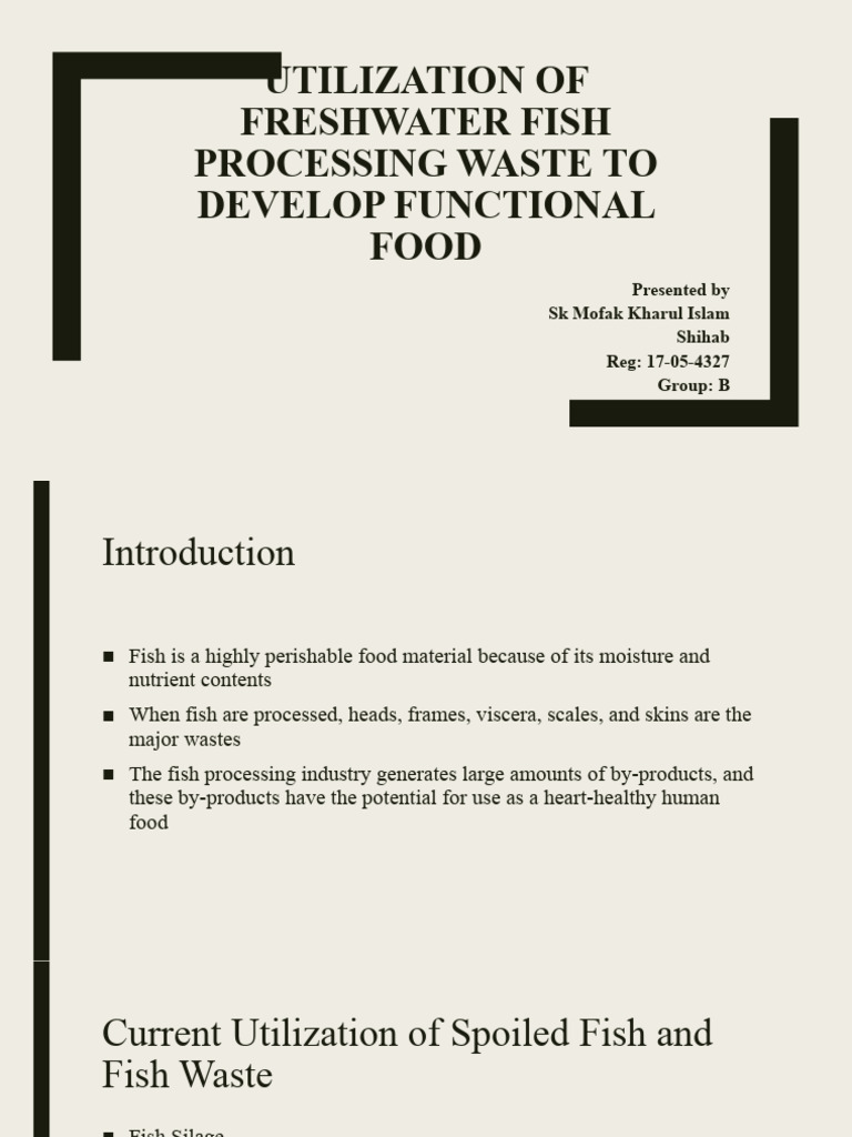 Utilization of Freshwater Fish Processing Waste To Develop | PDF ...