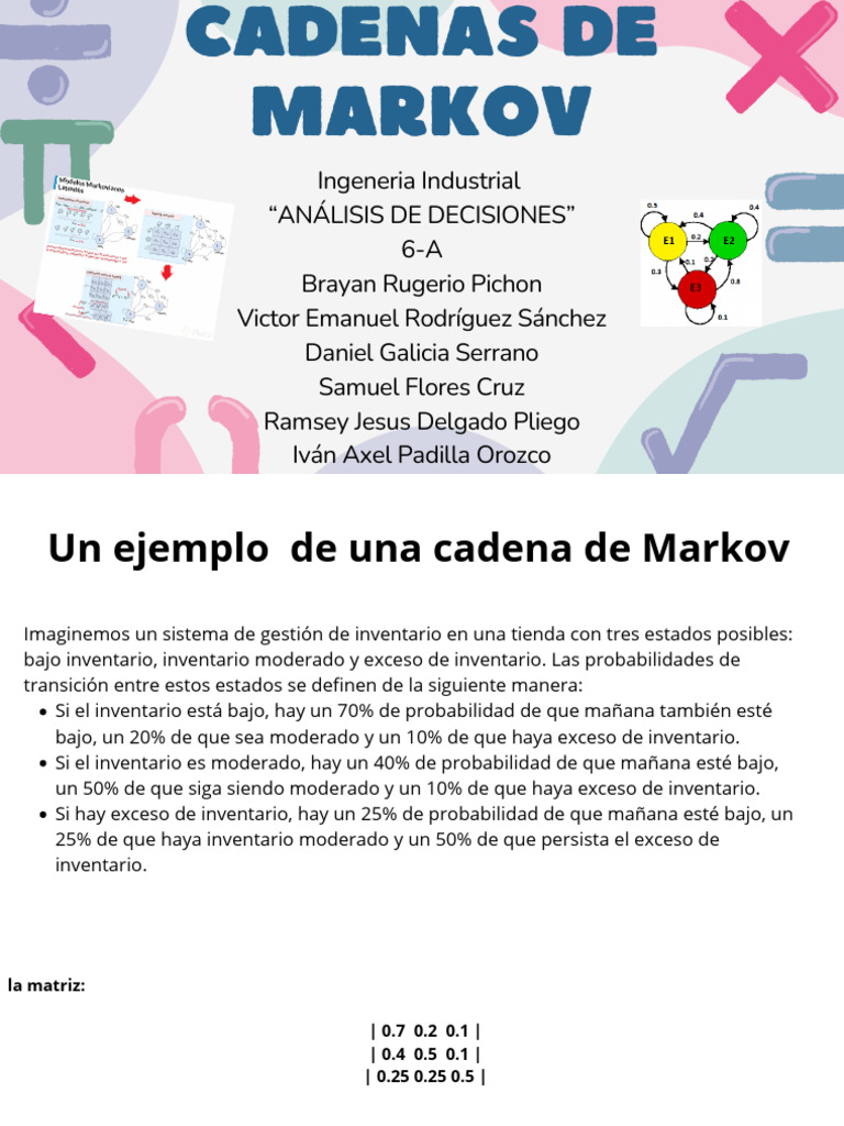 La Cadena de Markov Es Un Modelo Matemático Que Se Basa en Ciertos ...
