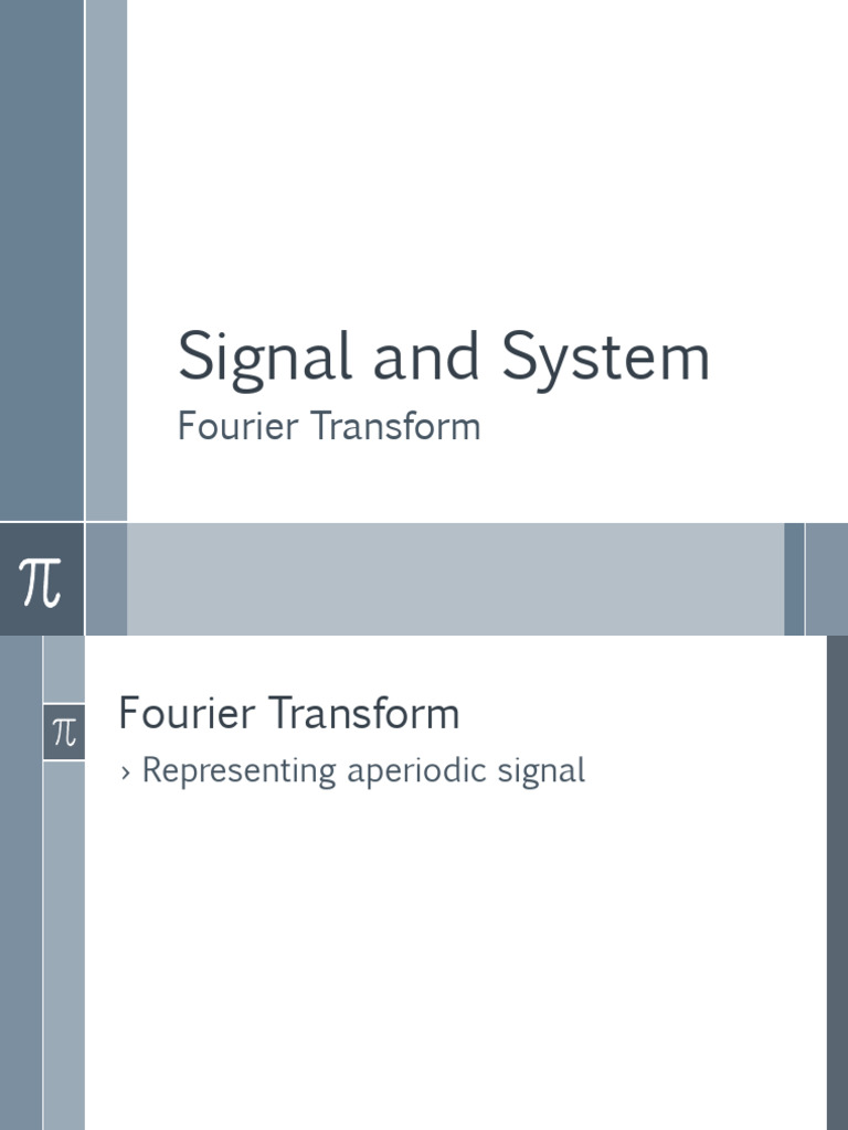 010 Fourier Transform vEMAS | PDF | Fourier Transform | Laplace Transform