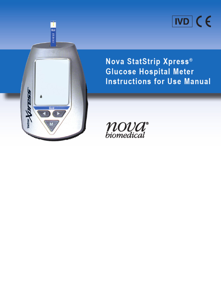 Nova Biomedical Nova Statstrip Xpress Glucose Meter Manual Original 1 ... Nova Biomedical Nova Statstrip Xpress Glucose Meter Manual Original 1 ...