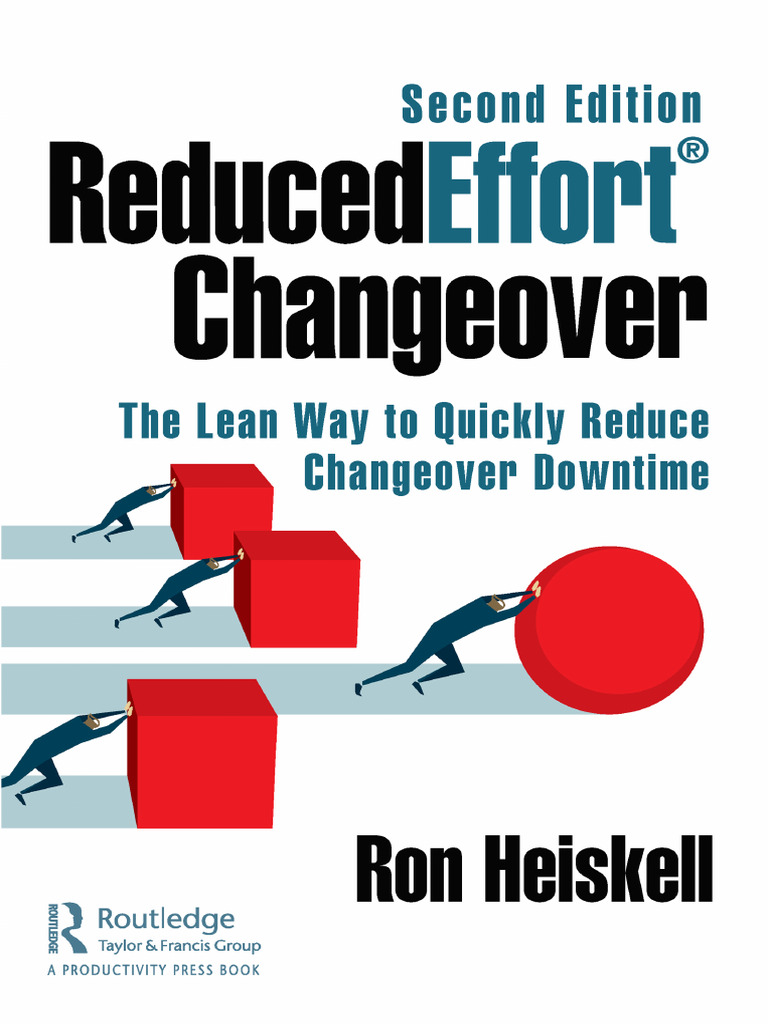 Ron Heiskell (Author) - ReducedEffort® Changeover-The Lean Way To ...