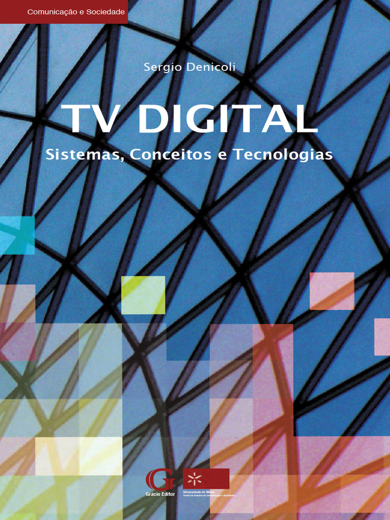 TV Digital - Sistemas, Conceitos e Tecnologias | PDF | Televisão ...