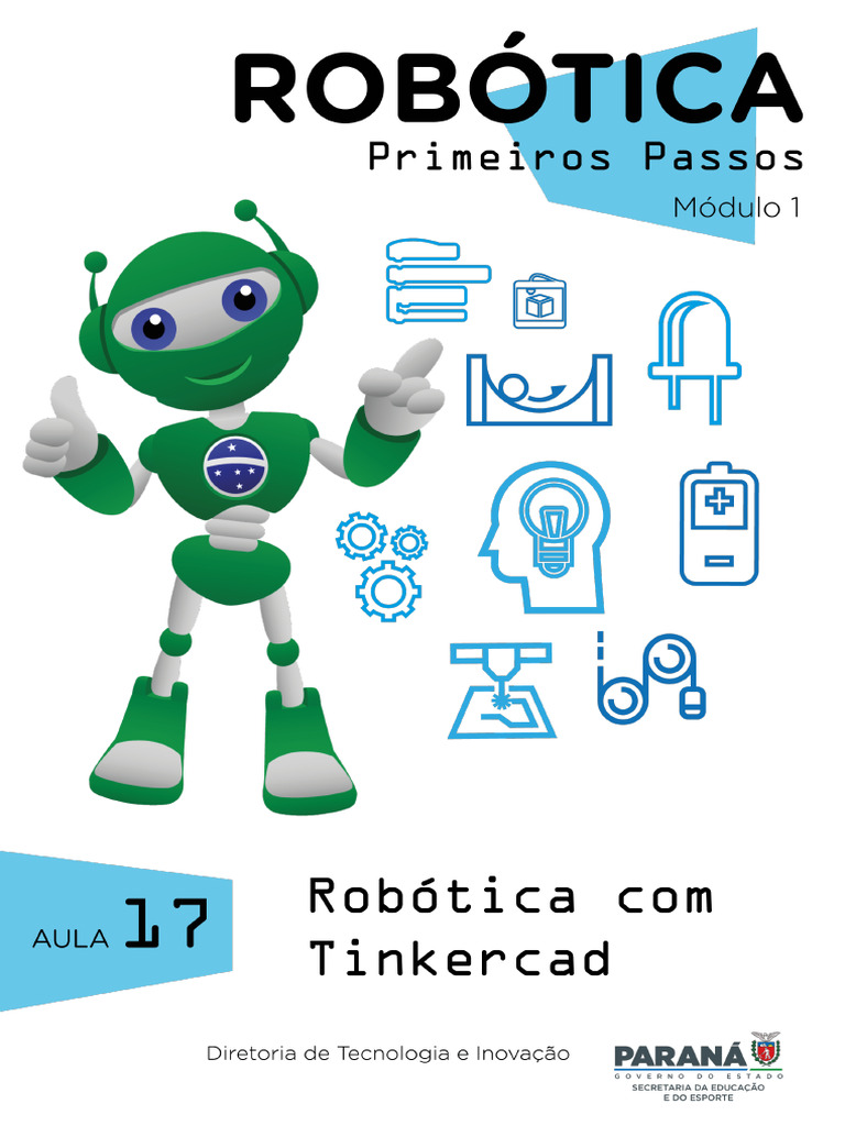 Aula17 Robotica Tinkercad Primeiros Passos m1 | PDF | Science